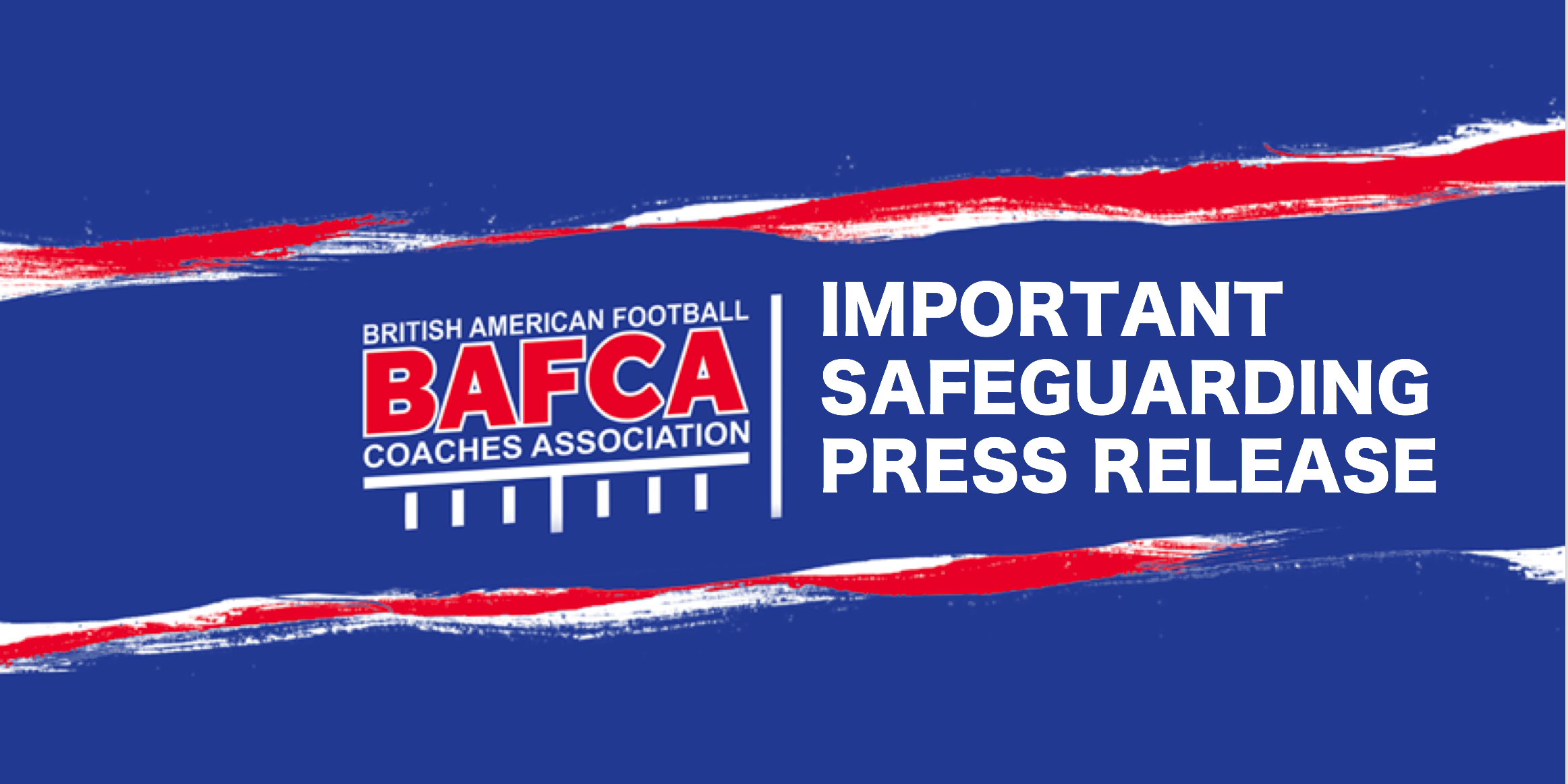 Important Safeguarding Press Release – BAFCA